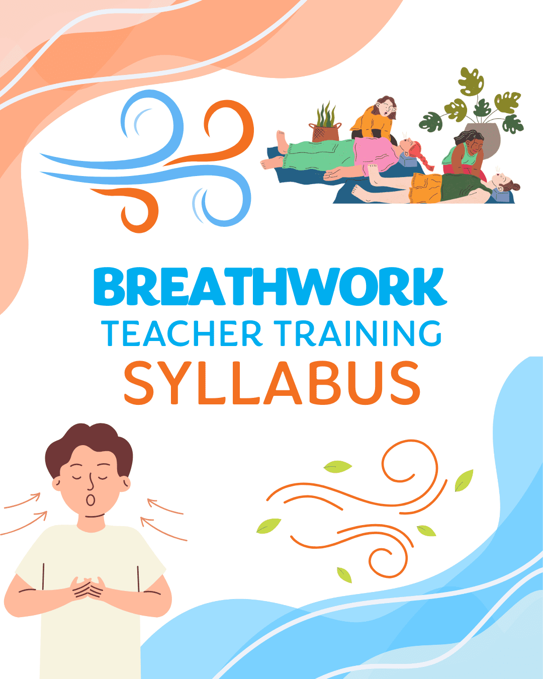 Breathwork Teacher Training Staging - School of Positive Transformation